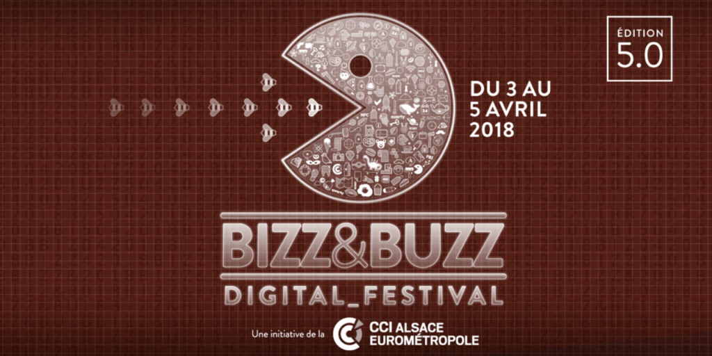 Bizz & Buzz 2018 : Digital Festival - WebLife